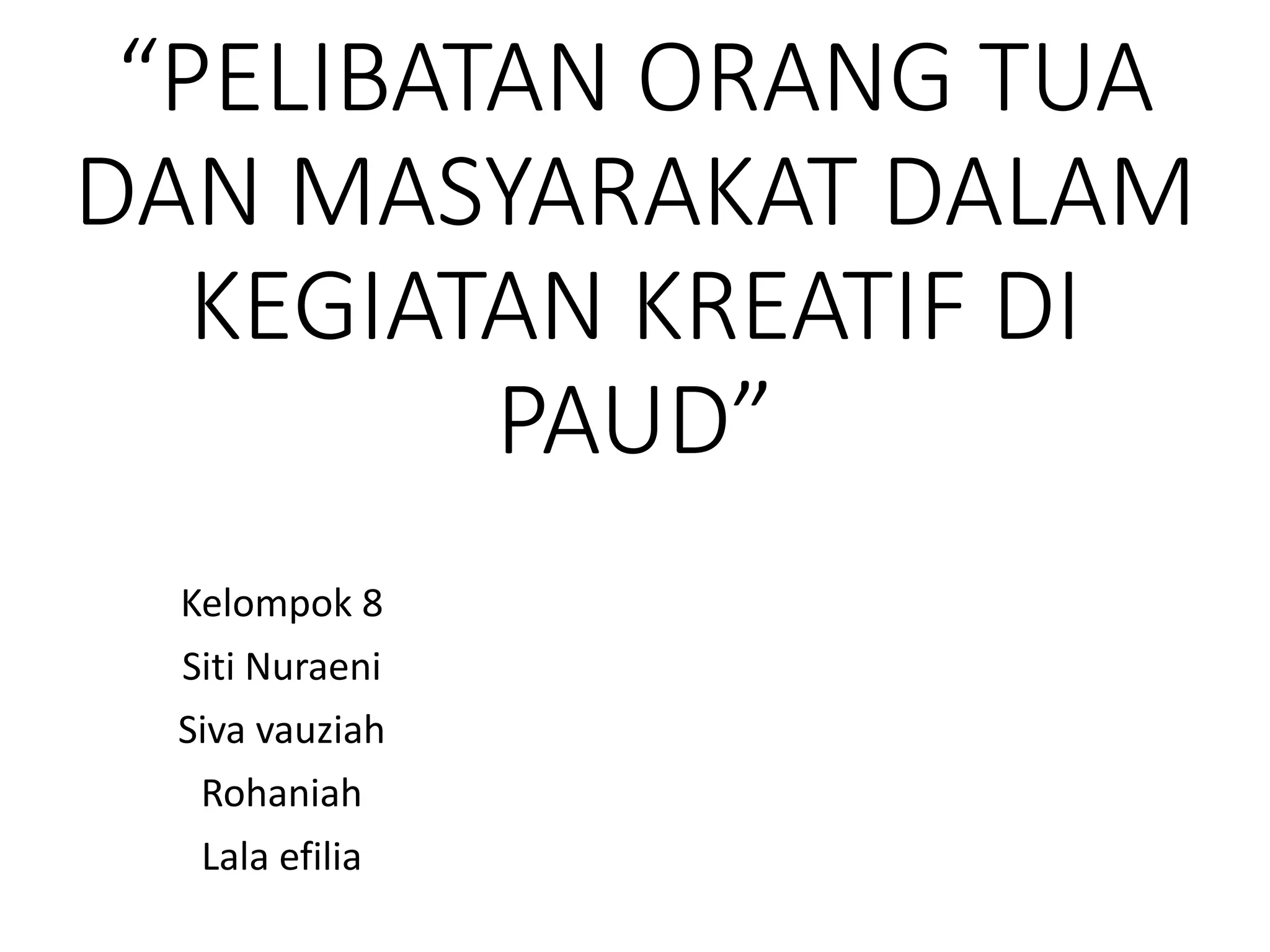 “PELIBATAN ORANG TUA,KEL 8.pptx