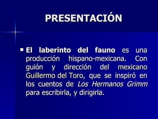 Pelicula Laberinto Del Fauno | PPT