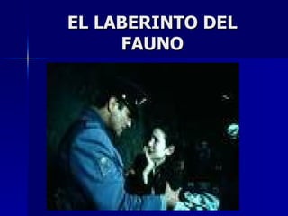 Pelicula Laberinto Del Fauno | PPT
