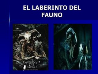 Pelicula Laberinto Del Fauno | PPT