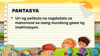 FILIPINO 6 - URI AT ELEMENTO NG PELIKULA.pptx