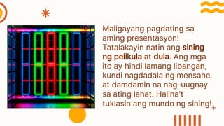 Pelikula-at-dula-group-3.pdf (sining Ng pilikula at dula) | PDF