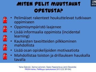 Pelillisyys ja oppimispelit | PPT