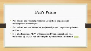 Peli’s Field Expansion Prisms.pptx