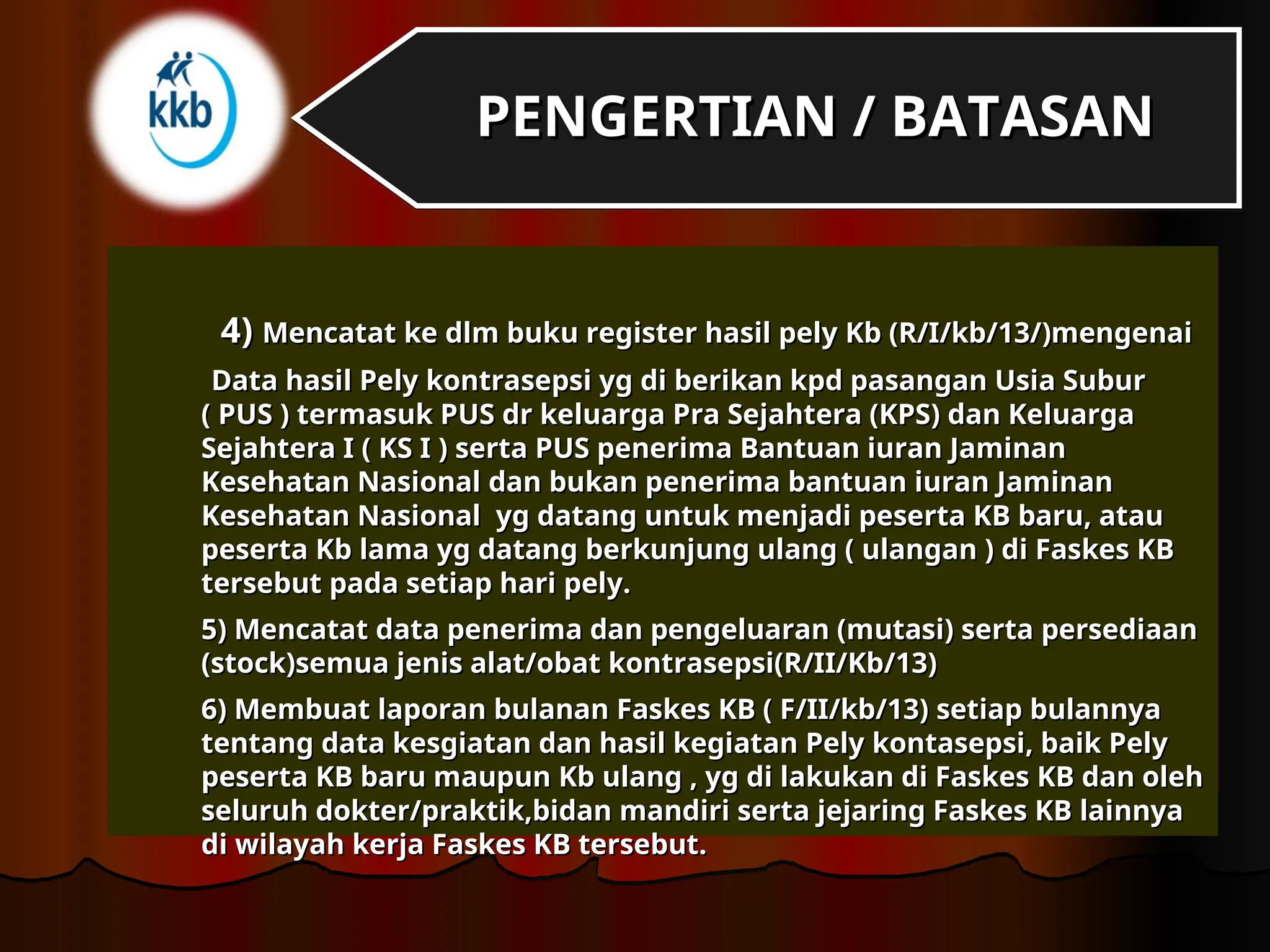 Pencatatan dan pelaporan Alkon PELKON 2011 - Copy.ppt