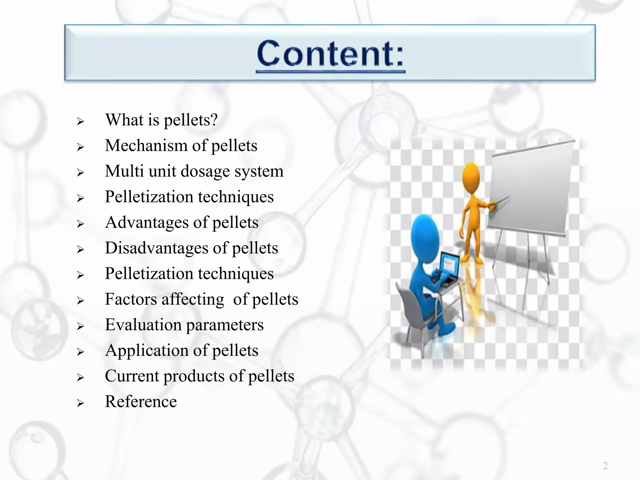 Pelletization | PPTX