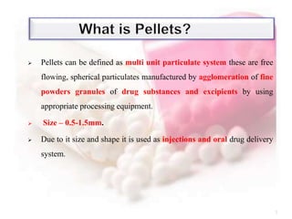 Pelletization | PPTX