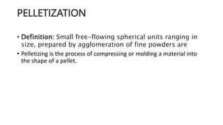 PELLETIZATION.pptx