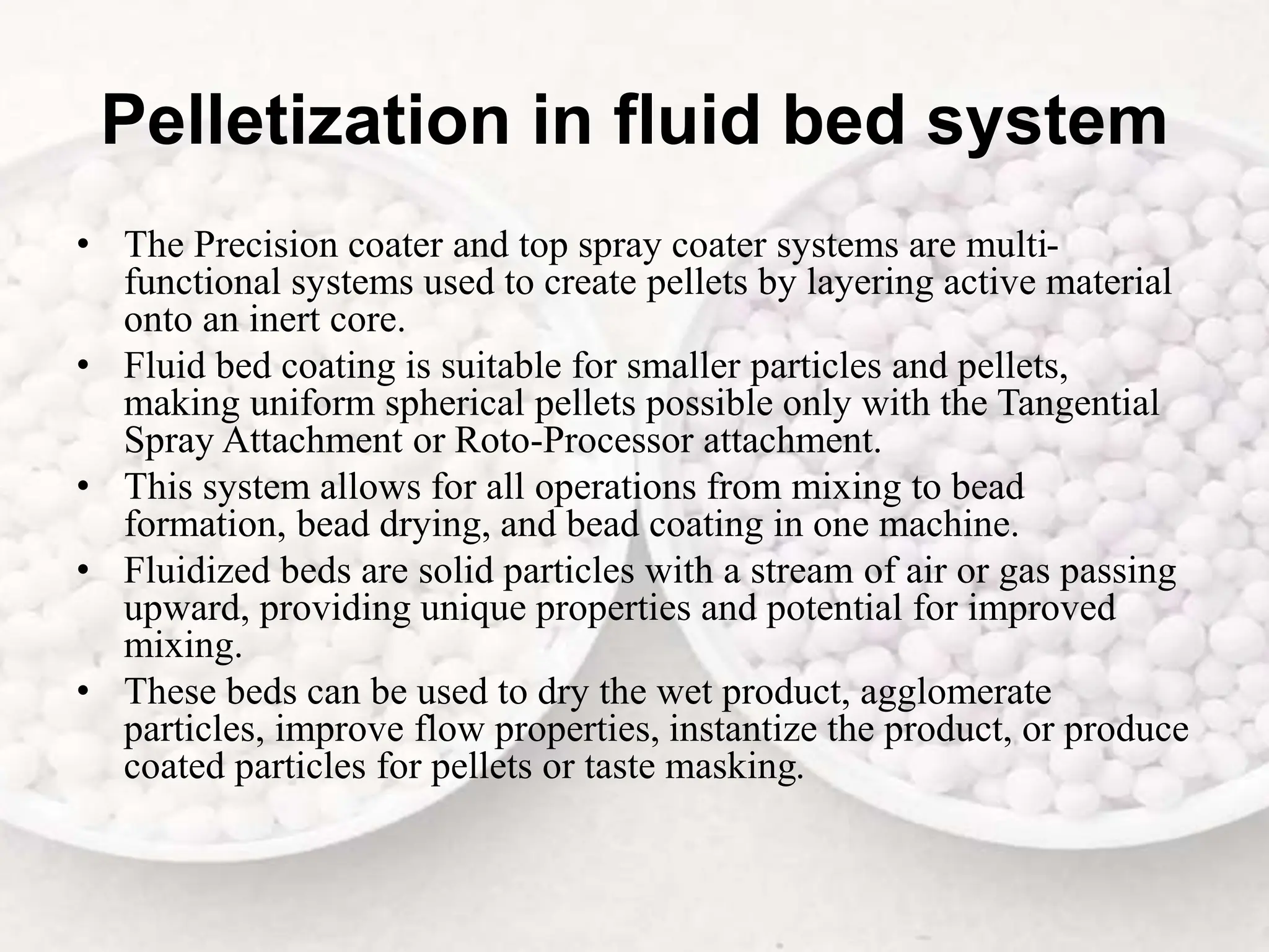 pelletization and pelletization technique | PPTX