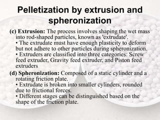 pelletization and pelletization technique | PPTX