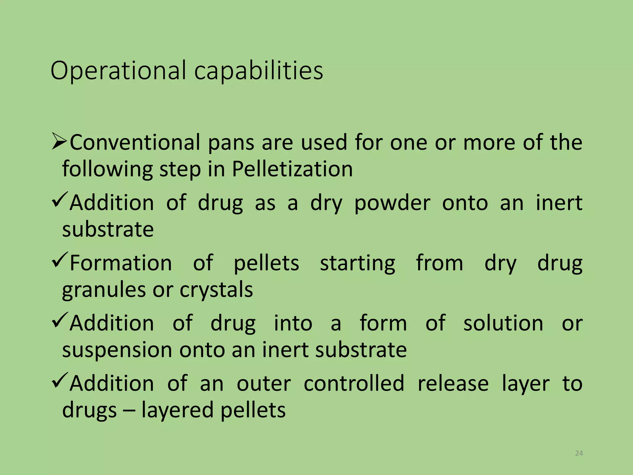 Pelletization - classification, advantages,uses, mechanism,equipments ...