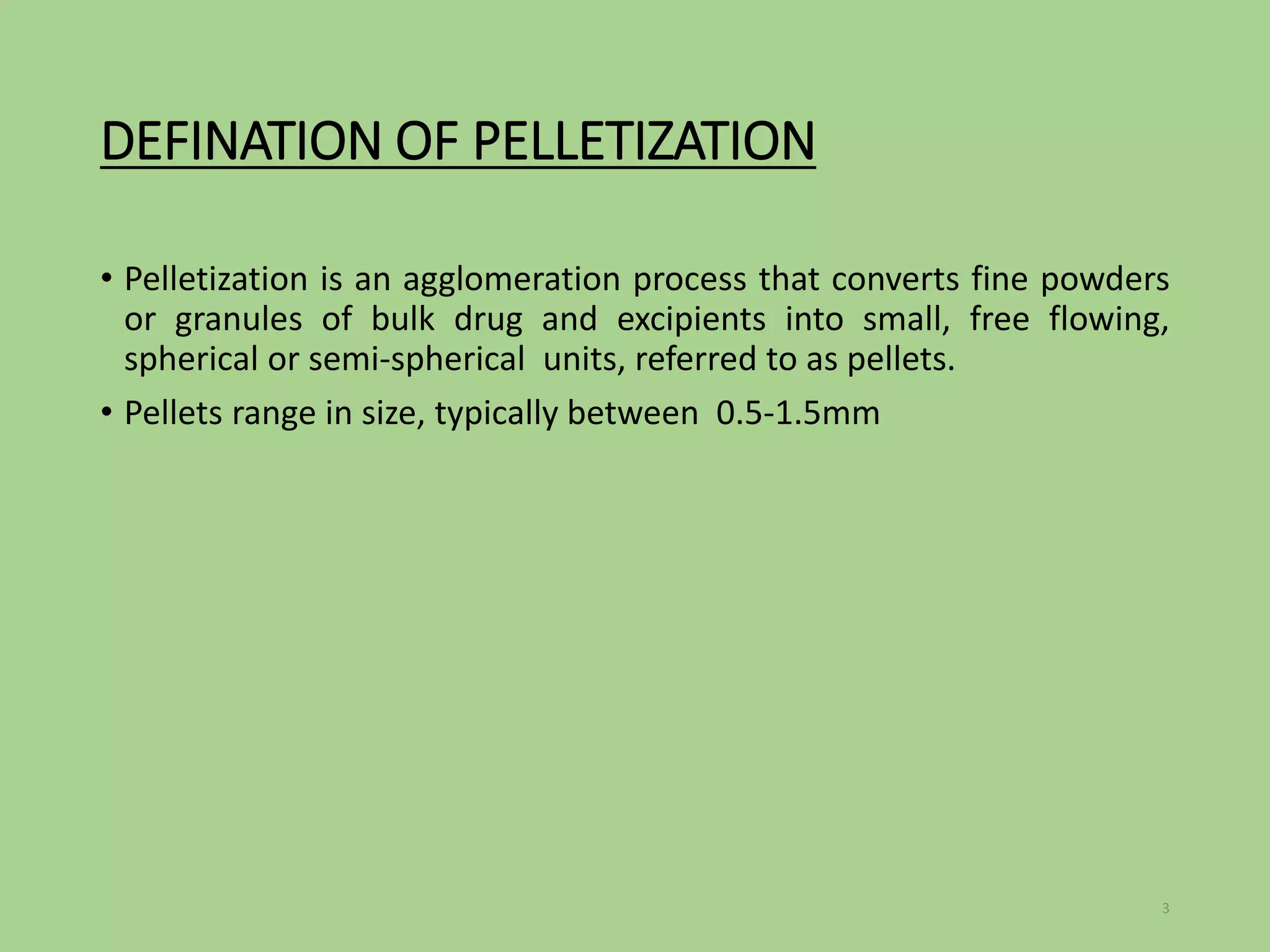 Pelletization - classification, advantages,uses, mechanism,equipments ...