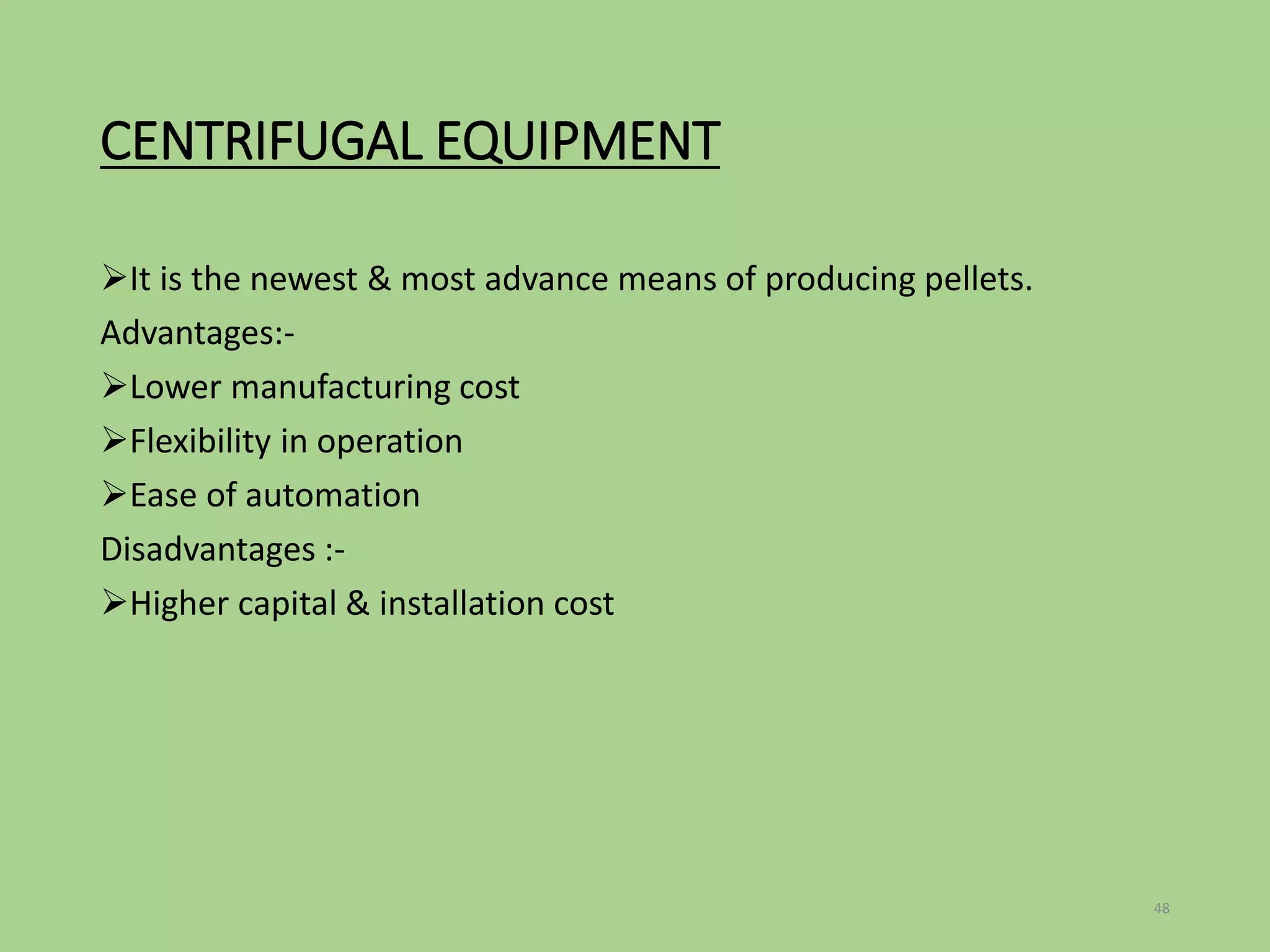 Pelletization - classification, advantages,uses, mechanism,equipments ...