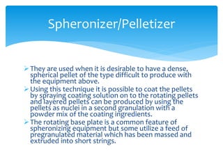 Pelletization and granulation | PPTX