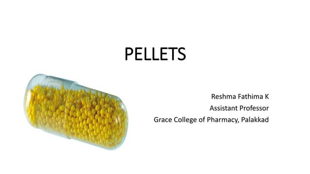 Pellets | PPTX | Geology | Science