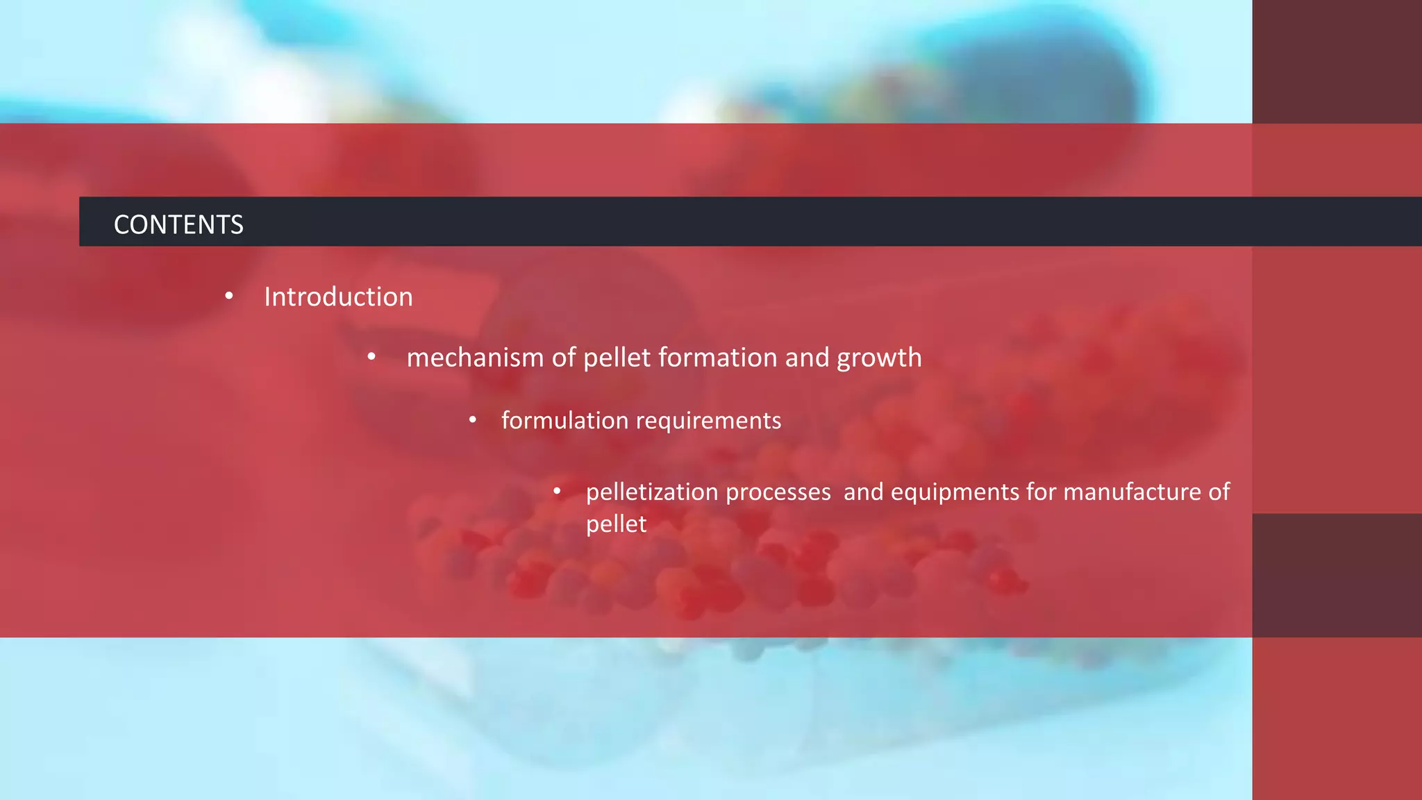 Pellets- Industrial pharmacy | PPTX