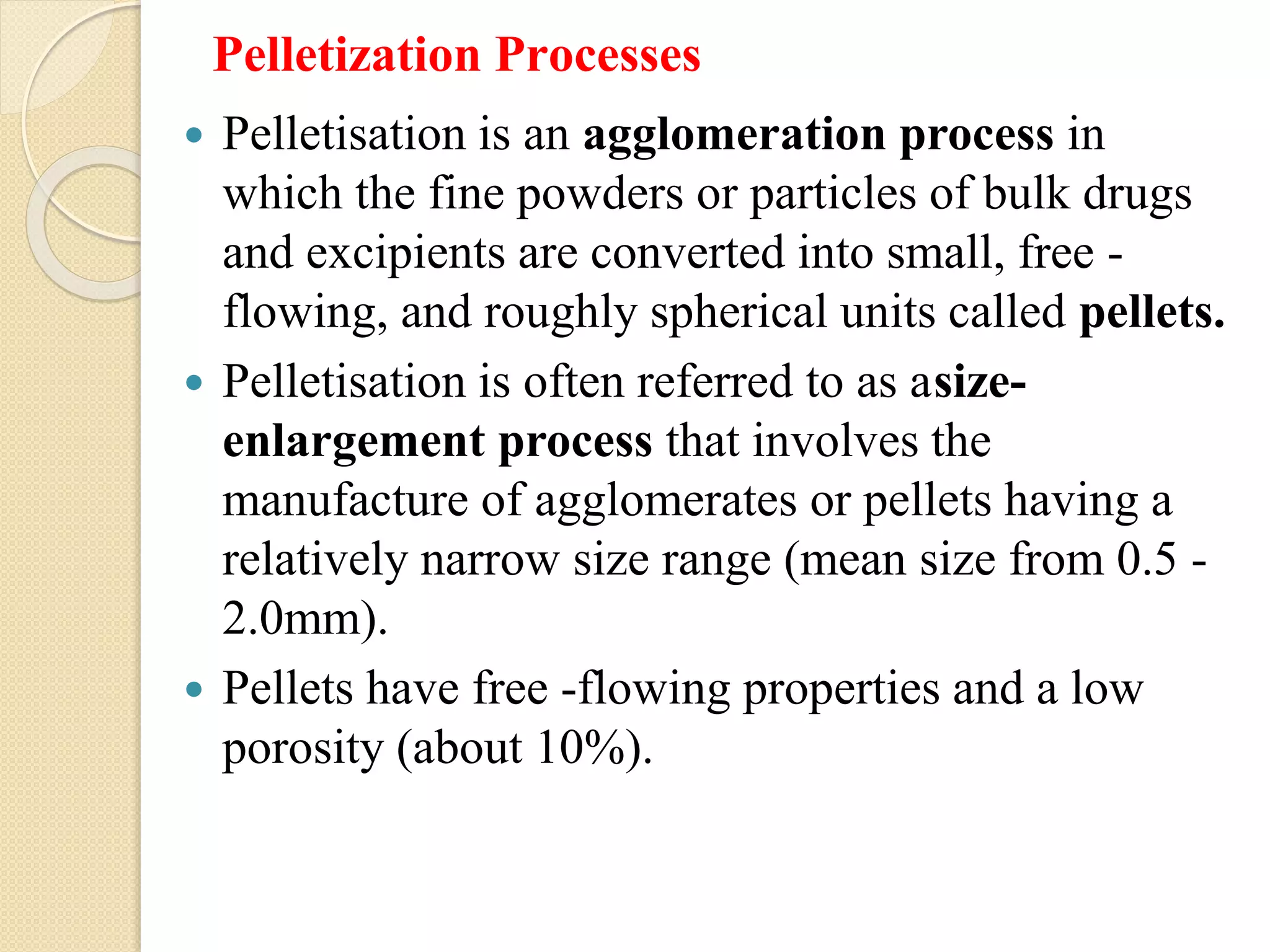 PELLETS AND PELLETIZATION TECHNIQUES | PPTX