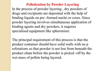 PELLETS AND PELLETIZATION TECHNIQUES | PPTX
