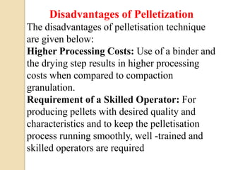 PELLETS AND PELLETIZATION TECHNIQUES | PPTX