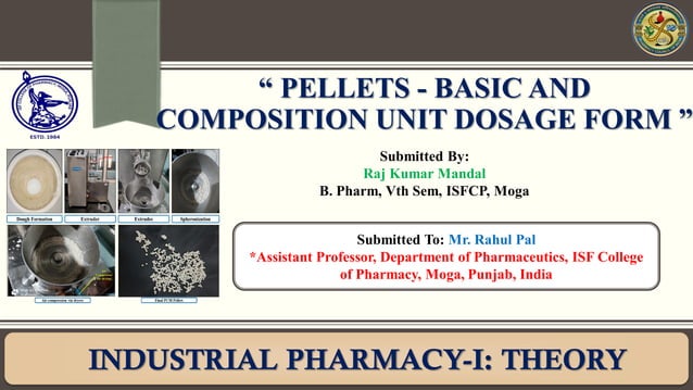 PELLETS - BASIC AND COMPOSITION UNIT DOSAGE FORM | PDF