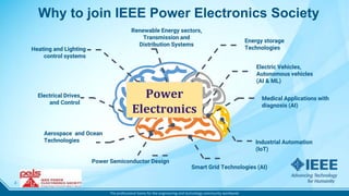 IEEE Power Electronics Society PPT by Dr T Porselvi | PPTX