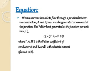 Peltier’s effect | PPTX