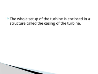 A PPT on Pelton turbine, It describe about it's working principle. | PPTX
