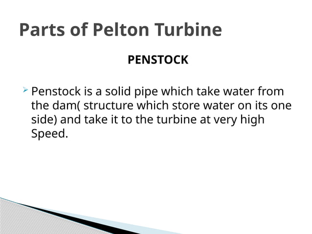 A PPT on Pelton turbine, It describe about it's working principle. | PPT