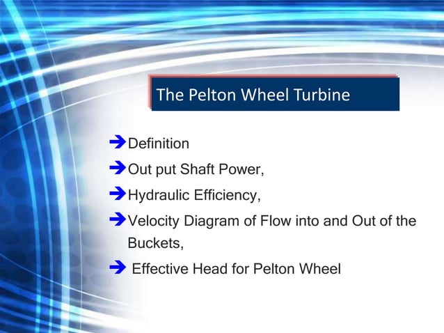 pelton wheel | PPTX