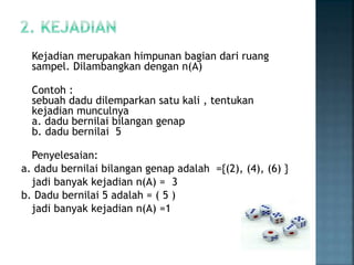 PEMBAHASAN MATEMATIKA PELUANG SUATU KEJADIAN | PPTX