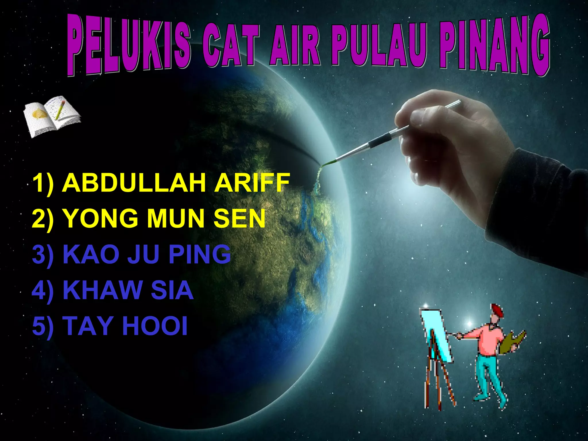 Pelukis catan cat air pulau pinang | PPT