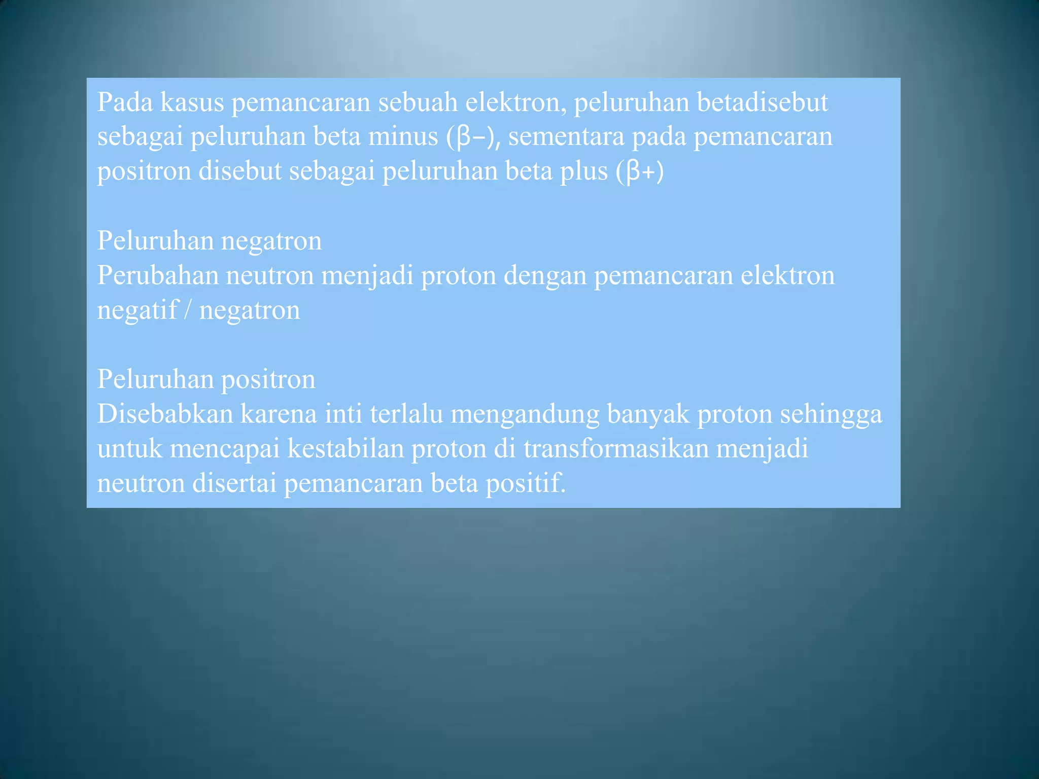 Peluruhan partikel beta | PPTX