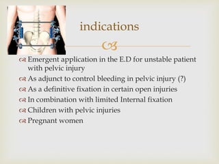 Pelvic ex fix | PPTX