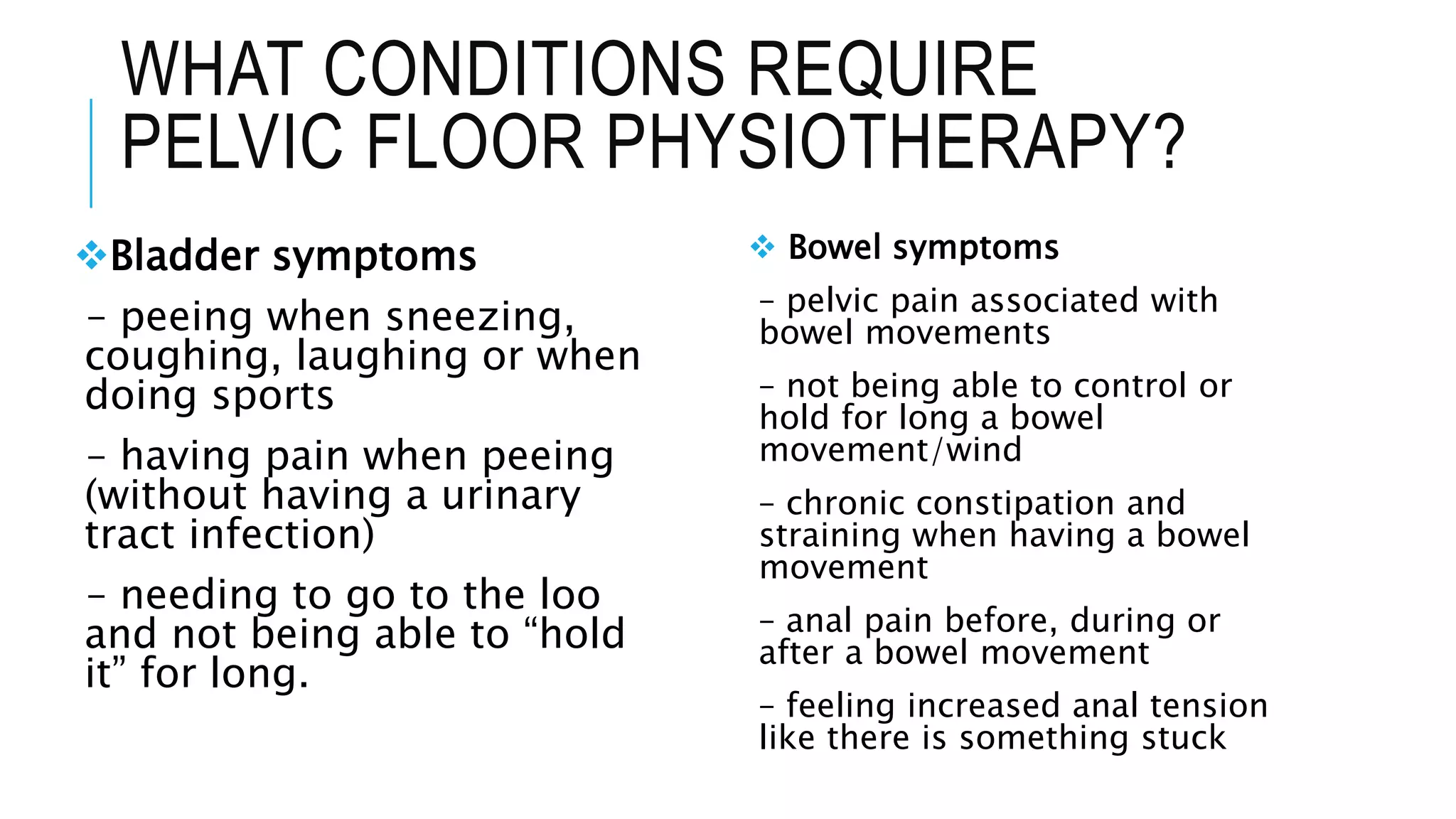Pelvic Floor Anatomy and Physiotherapy management | PPTX
