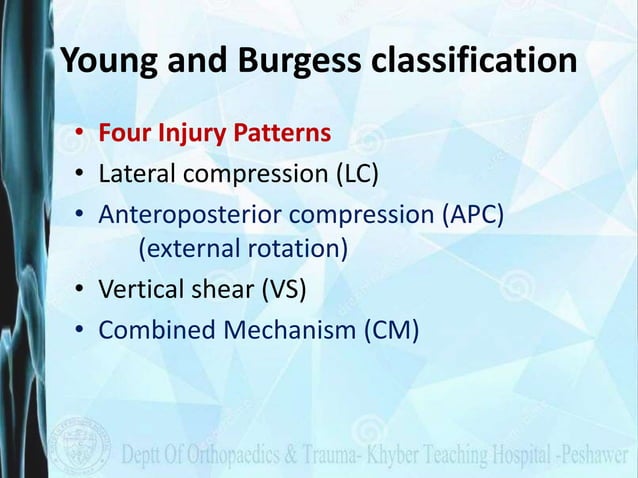 Pelvic fracture classification | PPTX