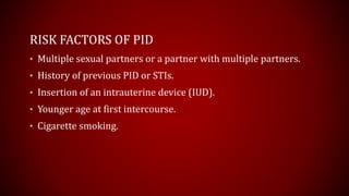 Pelvic infammontary disease explatation detail.pptx | Sexual Conditions ...