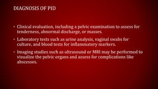 Pelvic infammontary disease explatation detail.pptx | Sexual Conditions ...