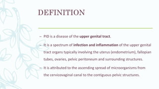 Pelvic inflammatory disease | PPTX