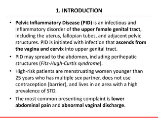Pelvic Inflammatory Disease | PPTX