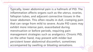 Pelvic Inflammatory Disease- Identifying Primary Pain Sites.pptx