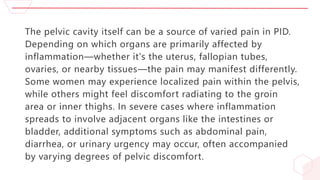 Pelvic Inflammatory Disease- Identifying Primary Pain Sites.pptx