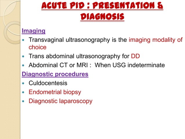 Pelvic inflammatory disease | PPTX