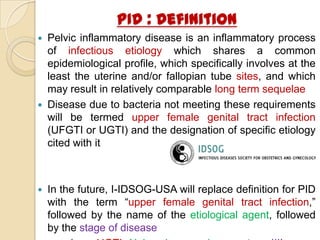 Pelvic inflammatory disease | PPTX