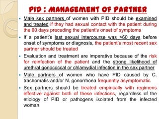 Pelvic inflammatory disease | PPTX
