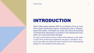 Pelvic inflammatory disease PID presentation | PPT