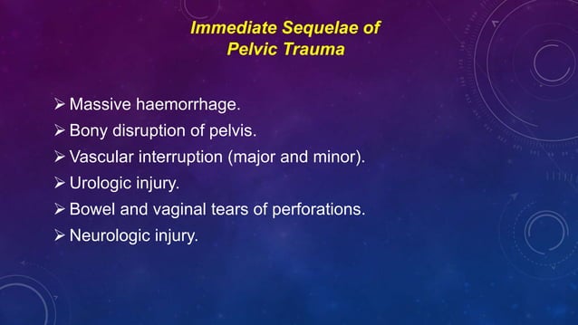 Pelvic injuries and associated injuries | PPTX