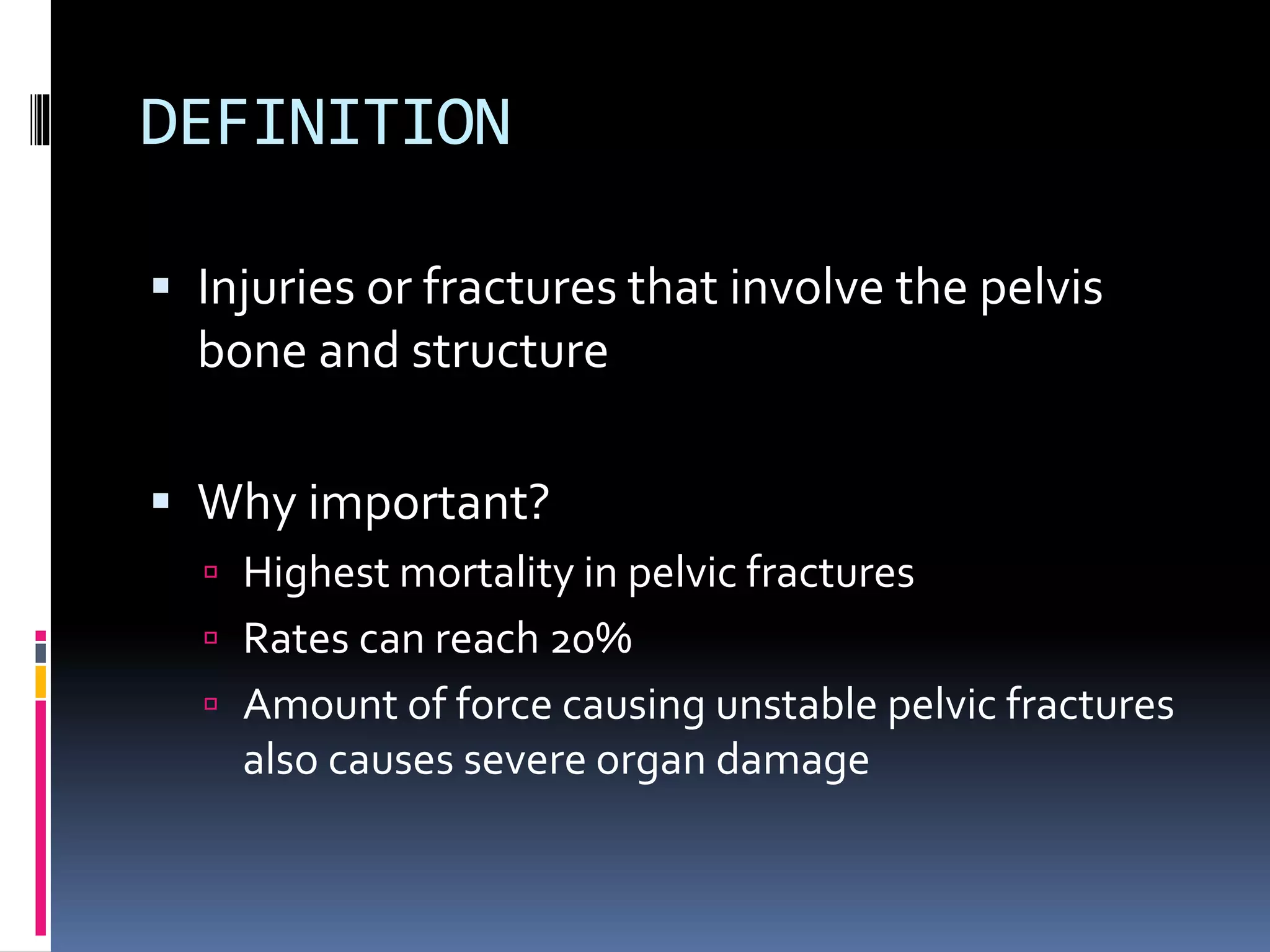 Pelvic injuries trauma 2012 | PPTX