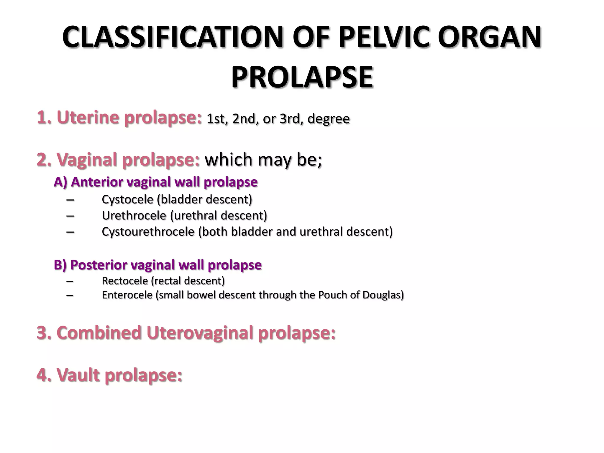 Pelvic organ prolapse | PPTX