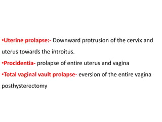 Pelvic organ prolapse | PPTX