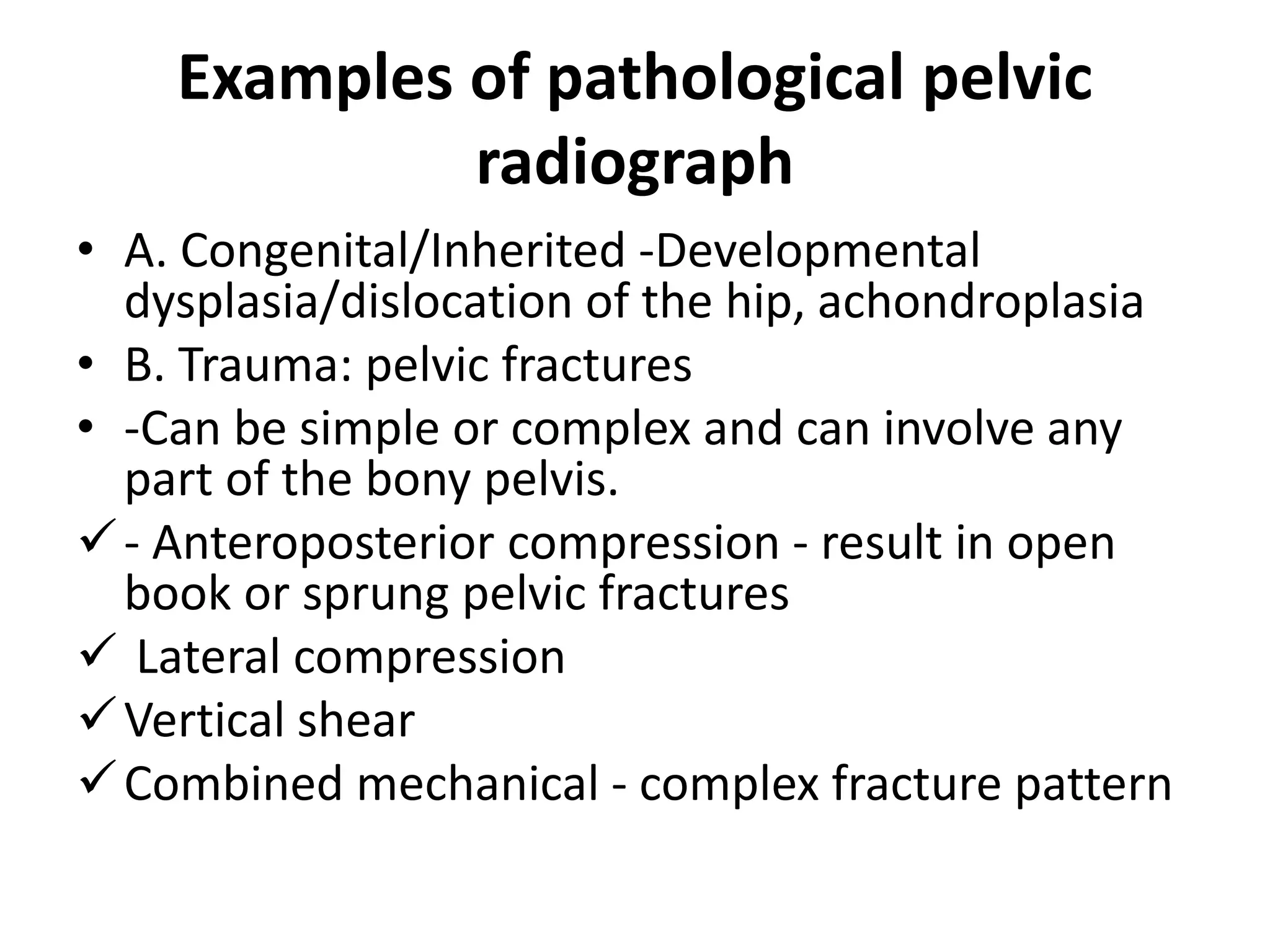 Pelvic radiographs | PPTX